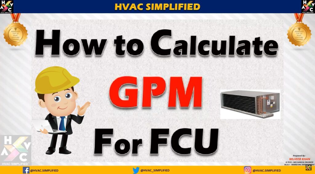 How to Calculate GPM – (Fan Coil Unit & Air Handling Unit) – hvacsimplified.in